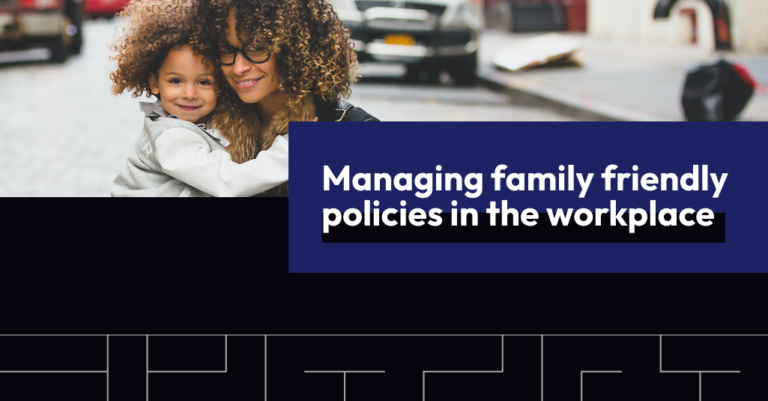 Managing Family Friendly Policies - mlplaw